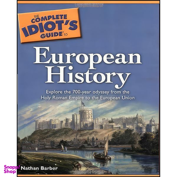 خرید و قیمت کتاب The Complete Idiot's Guide to European History اثر Nathan Barber انتشارات Alpha