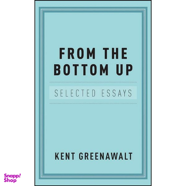 خرید و قیمت کتاب From the Bottom Up اثر Kent Greenawalt انتشارات Oxford ...